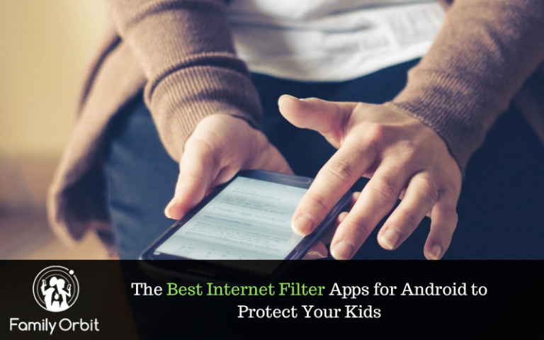 The Best Internet Filter Apps for Android to Protect Your Kids - Family ...