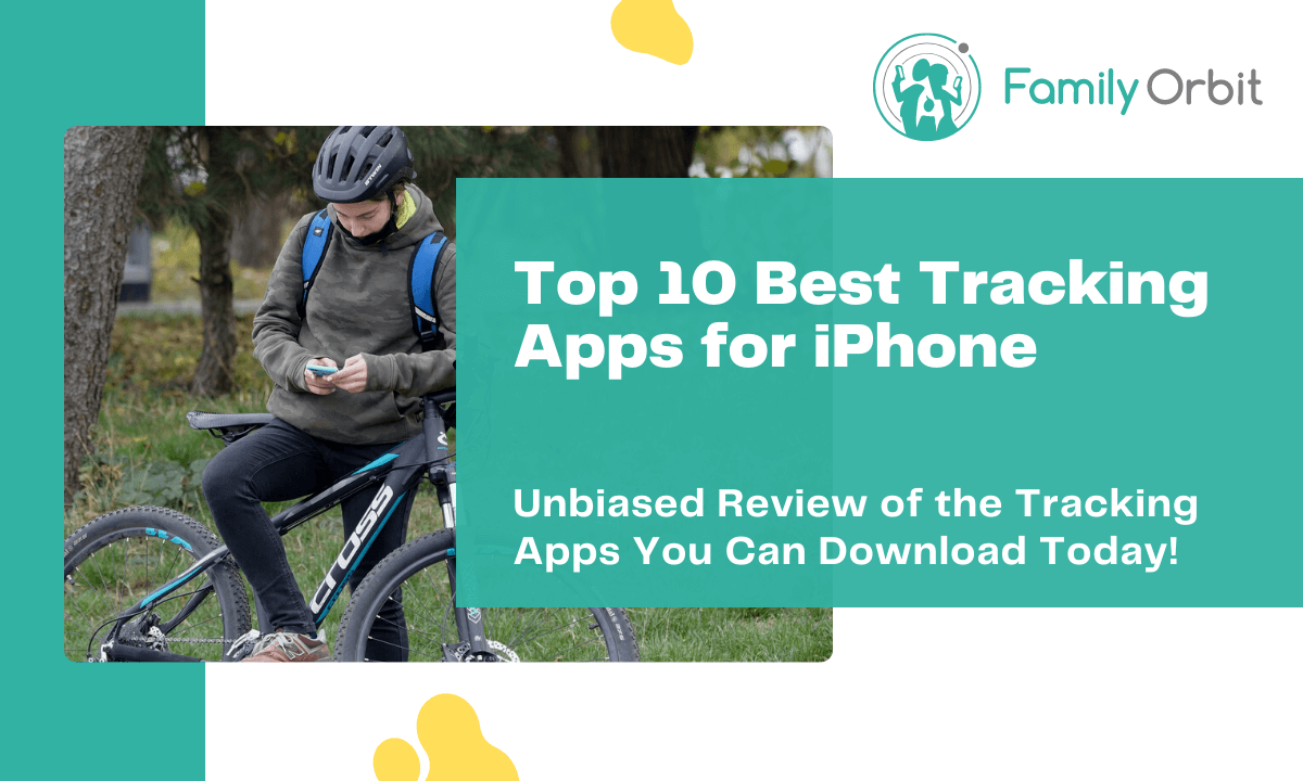 Top 10 Tracking Apps For IPhone Available On The AppStore 2022 