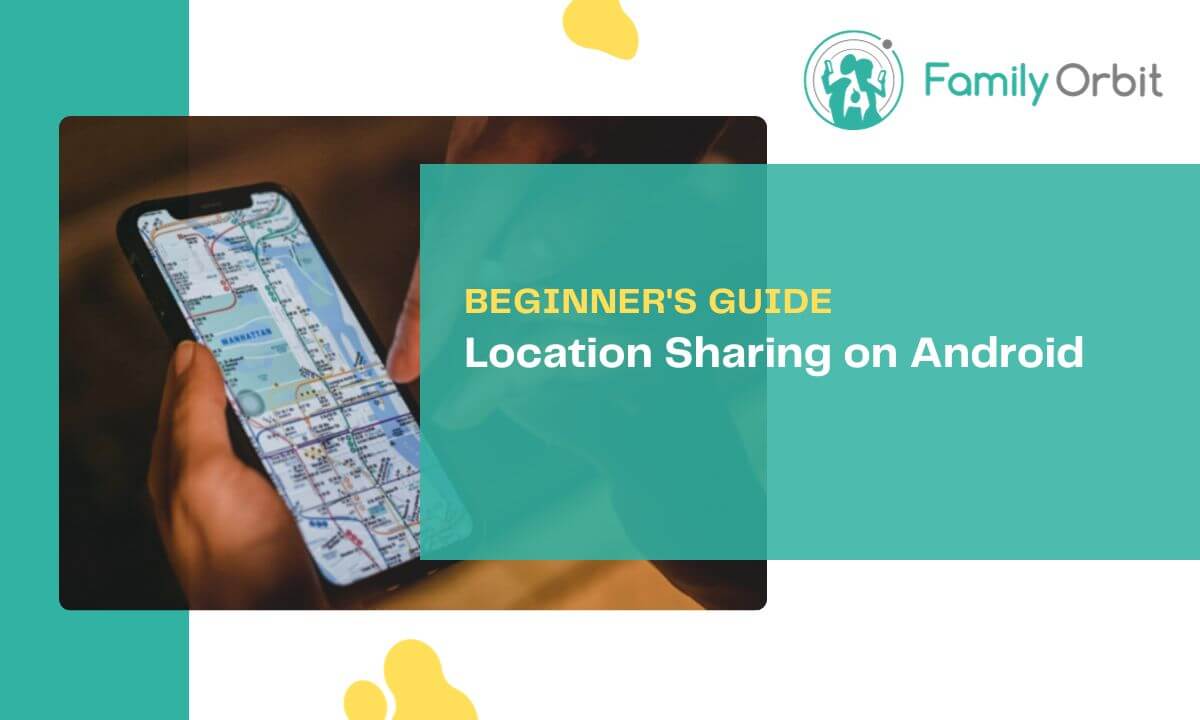 Does Android Have Location Sharing? Exploring Location Sharing on ...