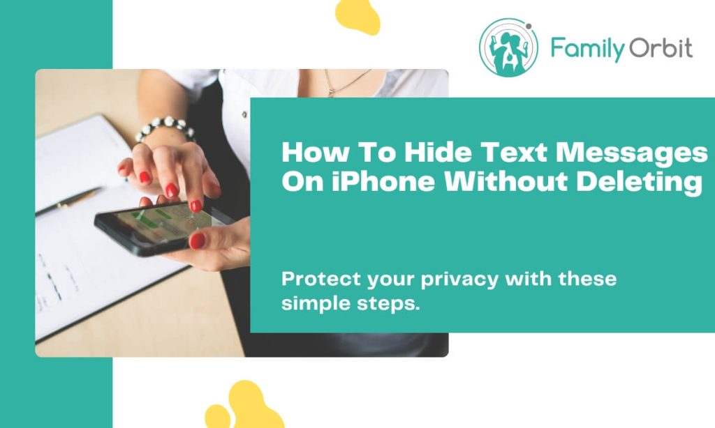 How To Hide Text Messages on iPhone Without Deleting: [A Comprehensive ...