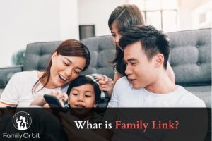 How To Remove Family Link: A Comprehensive Guide - Family Orbit Blog