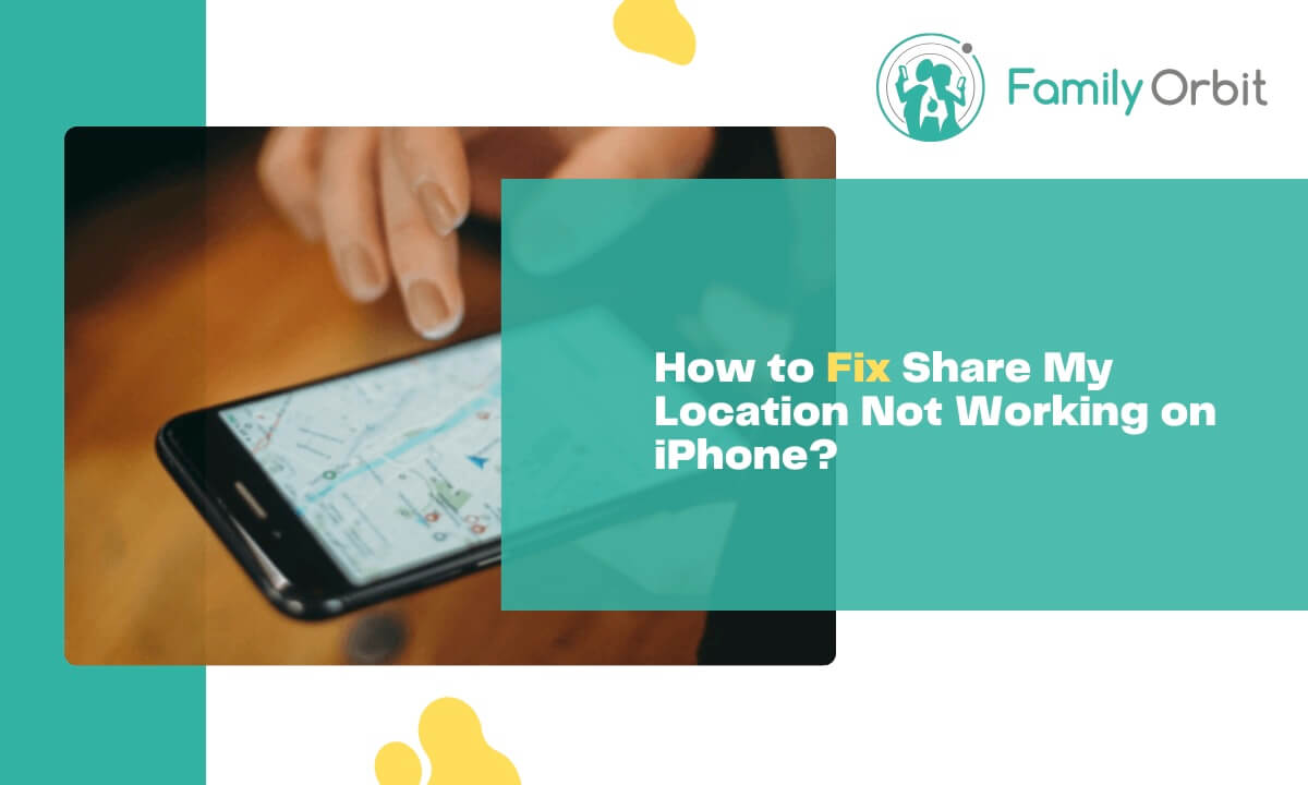 Why Can't I Share My Location On iPhone? Common Issues And Fixes ...