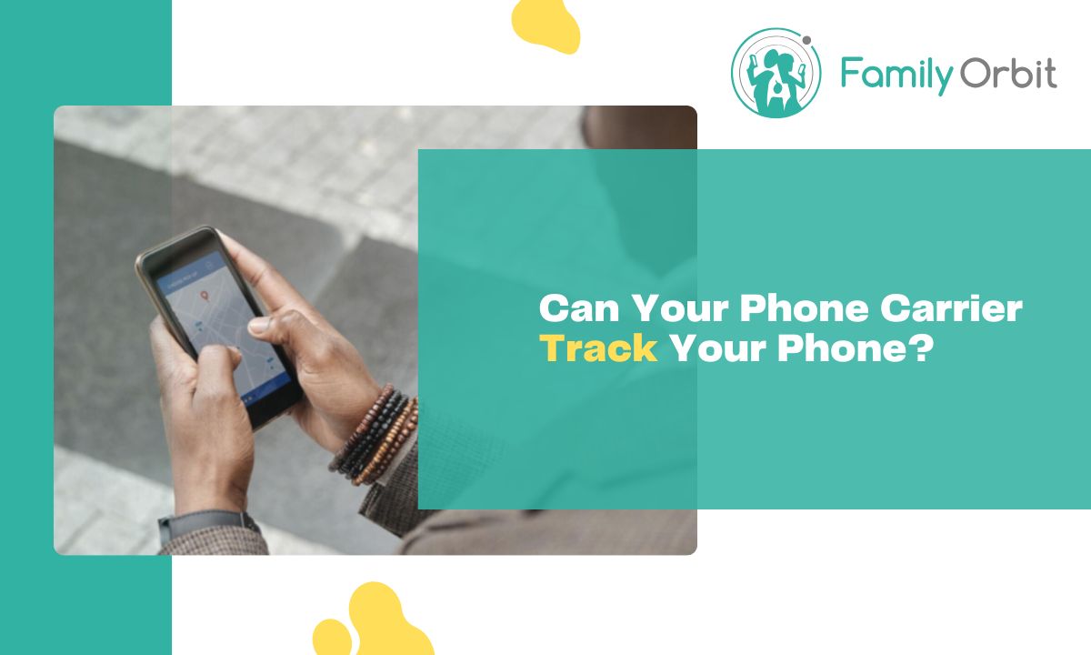 Can Your Carrier Track Your Phone? What You Need to Know About Privacy ...